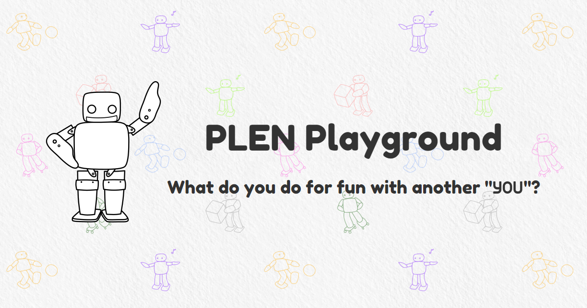 PLEN Playground - Scenography | PLEN Project Company